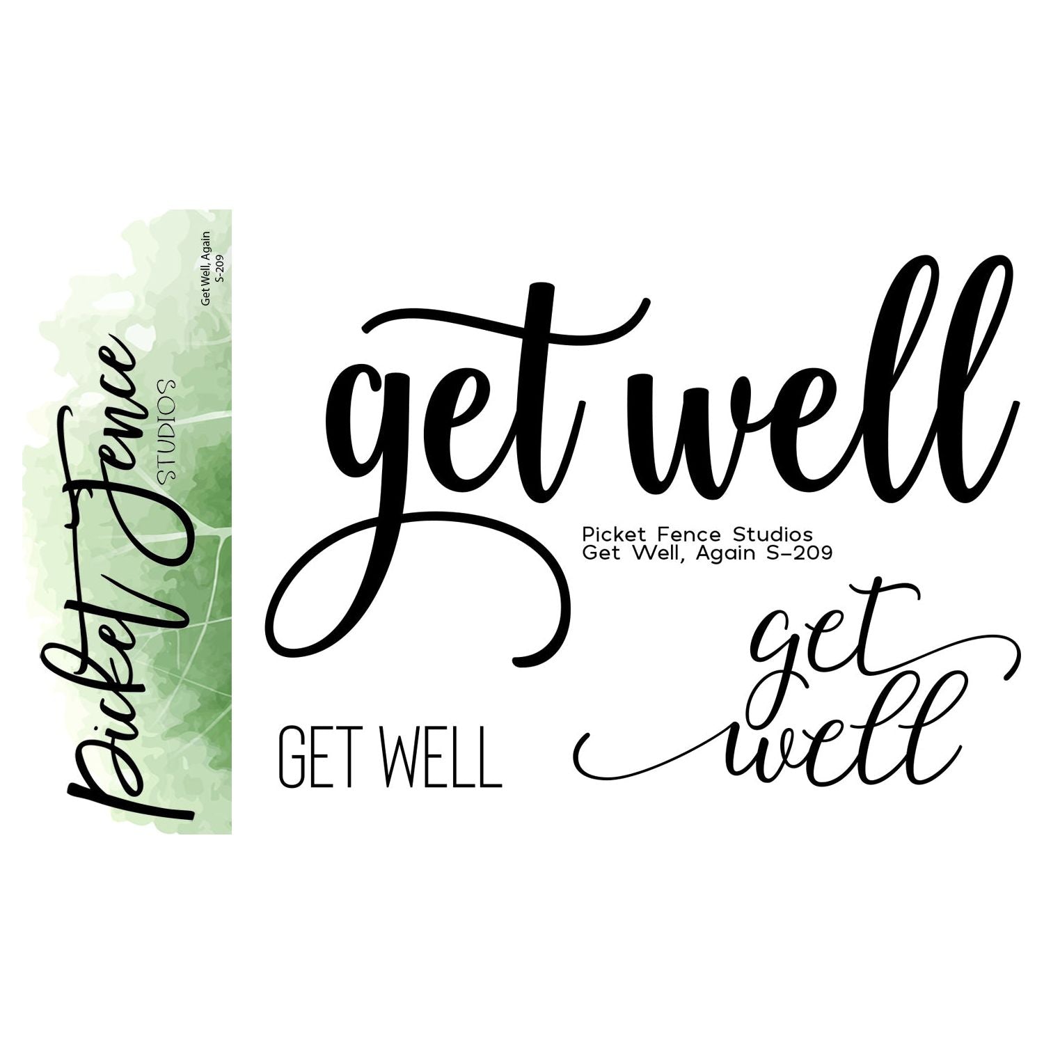 Get Well, Again – Picket Fence Studios